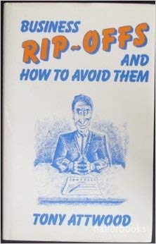 Amazon | Business Rip-offs and How to Avoid Them | Attwood, Tony ...
