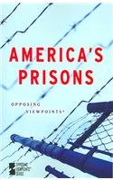 Amazon.com: America's Prisons (Opposing Viewpoints Series ...