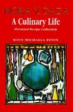 A Culinary Life: Personal Recipe Collection: Nora V. Daza, Michaela ...