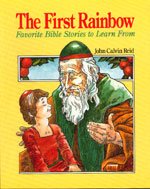 The First Rainbow: Reid, John Calvin: 9780802840561: Amazon.com: Books