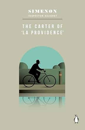 The Carter of 'La Providence': Inspector Maigret #4 : Simenon, Georges ...