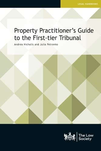 Property Practitioner's Guide to the First-tier Tribunal: Amazon.co.uk ...