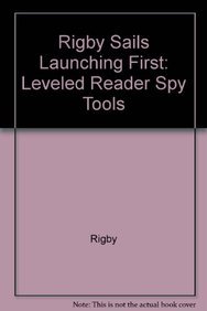 Amazon.com: Spy Tools: Leveled Reader (Rigby Sails Launching First ...