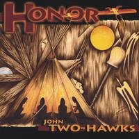 John Two-Hawks - Honor - Amazon.com Music