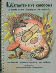 The Illustrated Five Kingdoms A Guide To The Diversity Of Life ON Earth ...