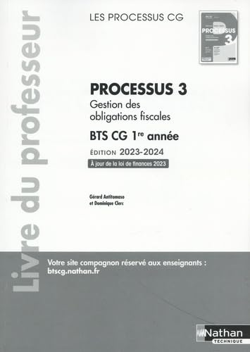 Processus 3 - BTS CG 1ère année (Les processus CG) Professeur - 2023 ...