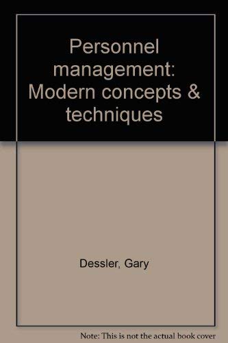 Personnel management: Modern concepts & techniques : Gary Dessler ...