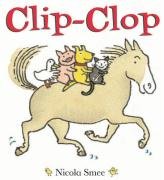 Clip-clop: Nicola Smee: 9781905417049: Amazon.com: Books