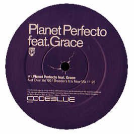 Not Over Yet '99 : Planet Perfecto & Grace: Amazon.es: CD y vinilos}