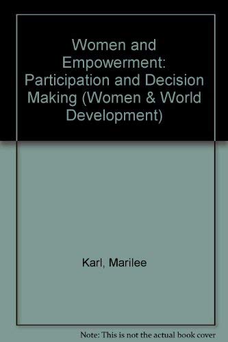 Women and Empowerment: Participation and Decision Making (Women and ...