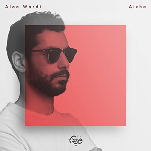 Spiele Aicha von Alaa Wardi auf Amazon Music ab