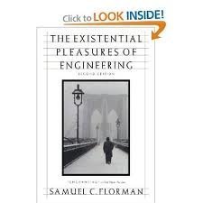 The Existential Pleasures of Engineering (Thomas Dunne Book) 2nd ...