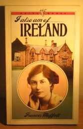 I Also Am of Ireland (Ariel books): Moffett, Frances: 9780563203889 ...