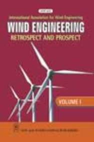 Wind Engineering Retrospect and Prospect, Volume-1: Amazon.co.uk: I.A.W ...