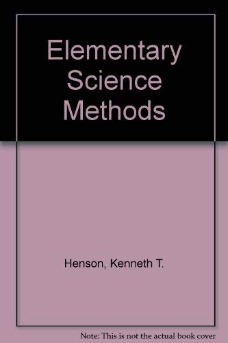 Elementary Science Methods: Henson, Kenneth T.: 9780070282650: Amazon ...