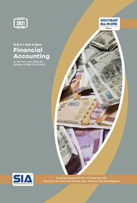 BBA First Year Second Sem FINANCIAL ACCOUNTING (O.U) 2021 Edition : SIA ...