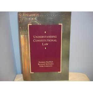 Understanding Constitutional Law (Legal Text Series): Redlich, Norman ...