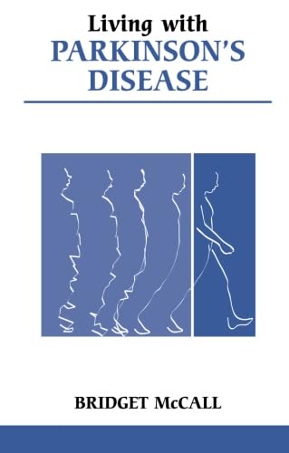 Living with Parkinson's Disease: McCall, Bridget: 9780859699570: Amazon ...