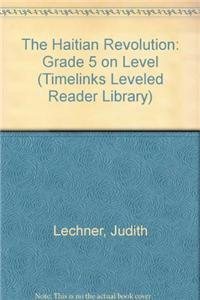 Amazon.com: Timelinks, Grade 6, Leveled Reader, On Level, The Haitian ...