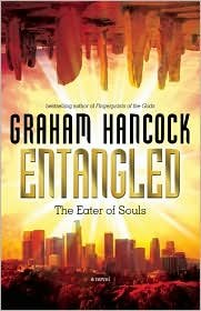Entangled by Graham Hancock: Amazon.com: Books