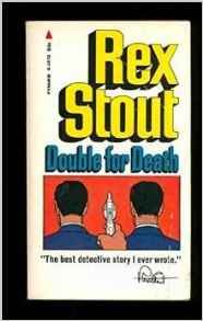 Double for Death: Rex Stout: Amazon.com: Books