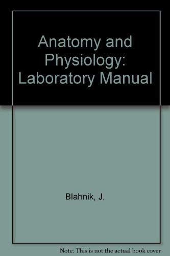 Anatomy and Physiology: Laboratory Manual: Arthur C Guyton ...