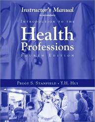 Introduction to Health Professions Instructor's Manual : Stanfield ...