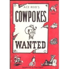 Ace Reid's Cowpokes Wanted: Ace Reid: Books - Amazon.ca