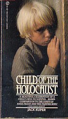 Amazon.co.jp: Child of the Holocaust : Kuper, Jack: Foreign Language Books