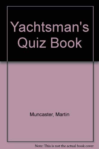 Amazon.co.jp: Yachtsman's Quiz Book : Muncaster, Martin: 洋書