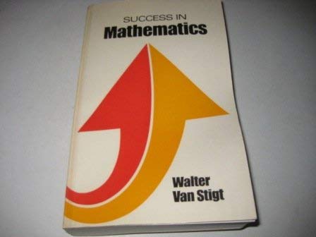Success in Mathematics (Success Studybooks): Derek Thomas Lobley ...