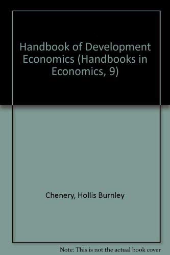 Buy Handbook of Development Economics (Handbooks in Economics, 9) Book ...