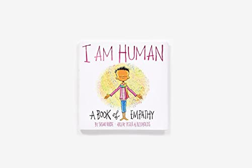 I Am Human: A Book of Empathy (I Am Books) | Amazon price tracker ...
