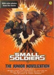 Small Soldiers: Novelisation: Amazon.co.uk: Gavin, Scott: 9780141302416 ...