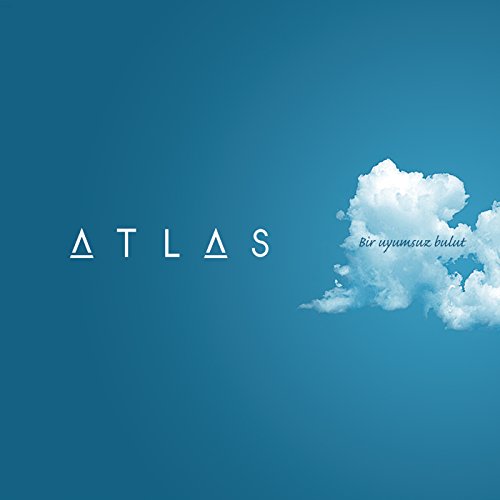 Play Bir Uyumsuz Bulut by Atlas on Amazon Music
