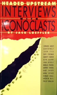 Headed Upstream: Interviews With Iconoclasts: Loeffler, Jack ...