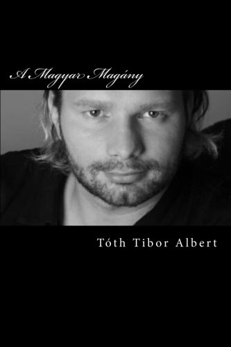 A Magyar Magány: Amazon.co.uk: Albert Mr., Tóth Tibor: 9781481054256: Books