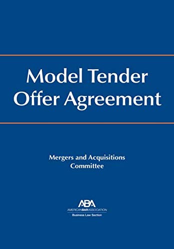 Model Tender Offer Agreement : Mergers & Acquisitions: Amazon.co.uk: Books