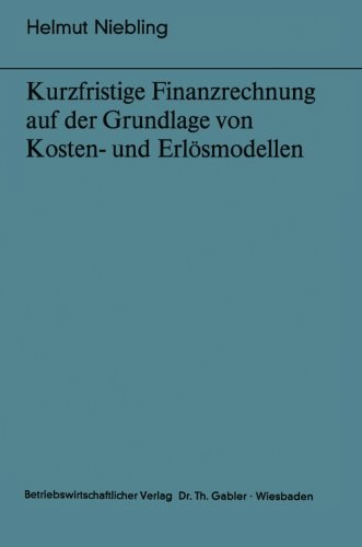 『Kurzfristige Finanzrechnung auf der Grundlage von Kosten- - 読書メーター