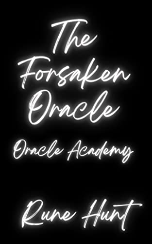 The Forsaken Oracle: A Reverse Harem Vampire Priest Romance (The Oracle Academy Book 1) - Kindle ...