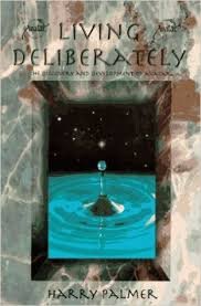 Living Deliberately: Harry Palmer: Amazon.com: Books