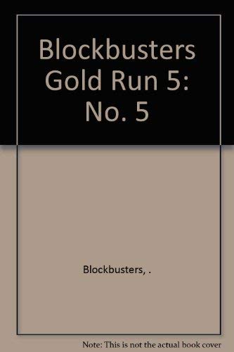 " Blockbusters " Gold Run: No. 5: Blockbusters, .: 9780747407157 ...