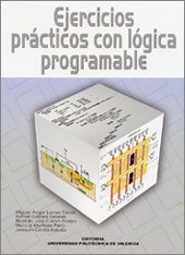 EJERCICIOS PRÁCTICOS CON LÓGICA PROGRAMABLE : Cerdá Boluda, Joaquín ...