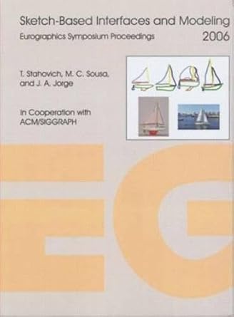 Sketch-Based Interfaces and Modeling 06: 9781568813578: Computer Science Books @ Amazon.com