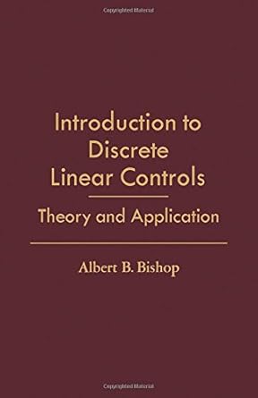 Amazon.com: Introduction to discrete linear controls: Theory and application (Operations ...