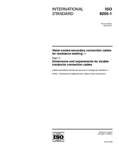 ISO 8205-1:2002, Water-cooled secondary connection cables for ...