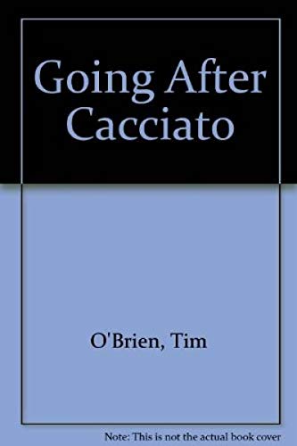 Going After Cacciato: O'Brien, Tim: 9780440329657: Amazon.com: Books