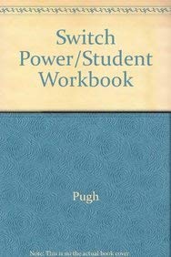 Switch Power/Student Workbook: Pugh: 9780070212534: Amazon.com: Books