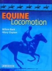 Equine Locomotion: 9780702024832: Medicine & Health Science Books ...