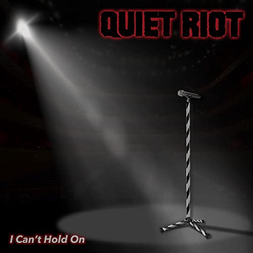 Play I Can't Hold On by Quiet Riot on Amazon Music